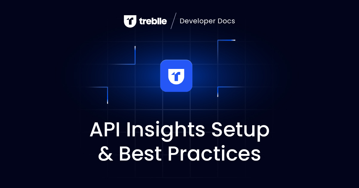 Api Insights Setup And Best Practices Treblle Docs